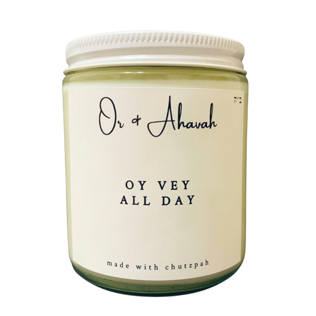 Oy Vey All Day – Or & Ahavah